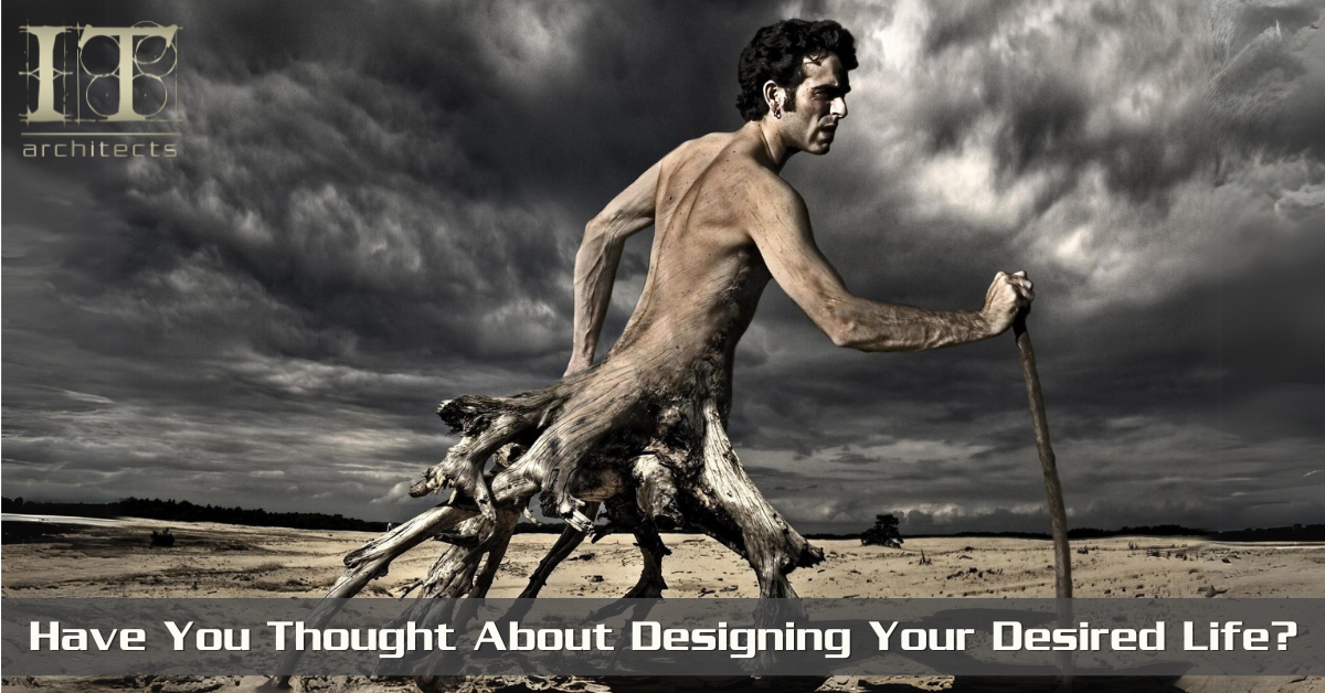 Architecting Your Life - IT Architects